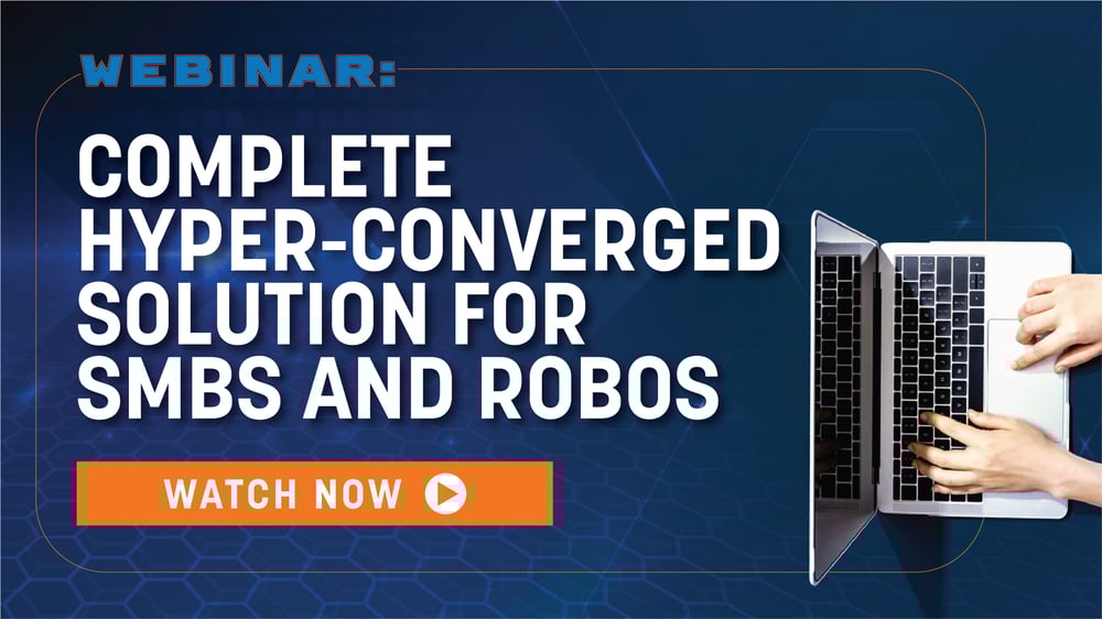 Complete Hyper-Converged Solution for SMBs and ROBOs - xByte Technologies