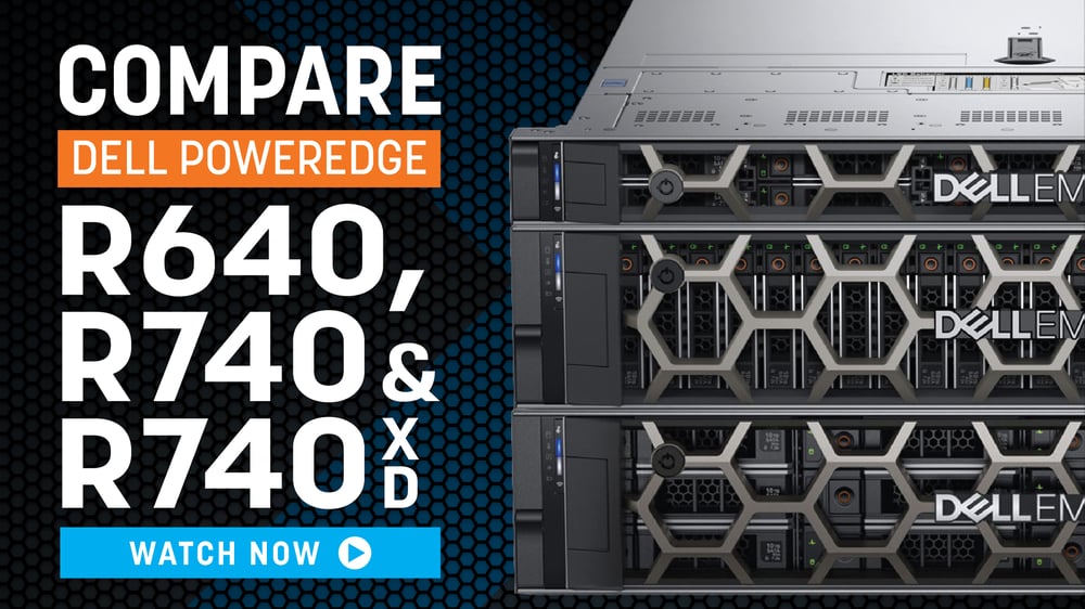 Compare Dell R640, R740, and R740xd Servers - xByte Technologies